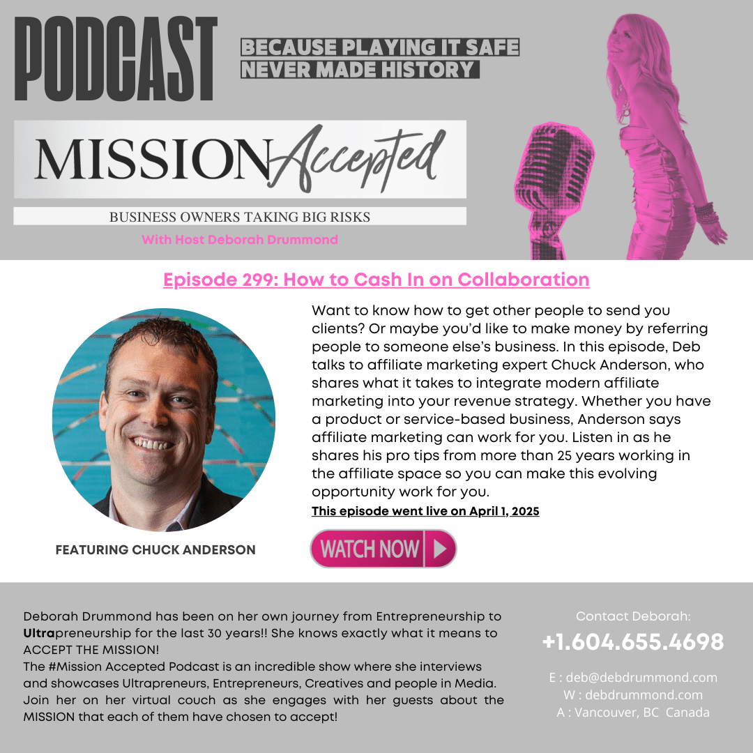 Mission Accepted Podcast: How to Cash In on Collaboration with Chuck ...